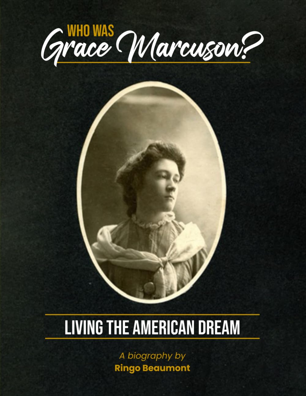 Amazon.com: Who Was Grace Marcuson?: 9798344262192: Beaumont, Ringo: Books