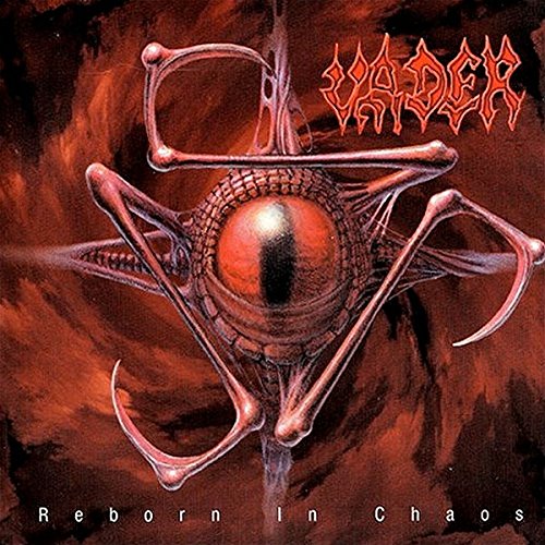 Vader - Reborn in Chaos - Amazon.com Music