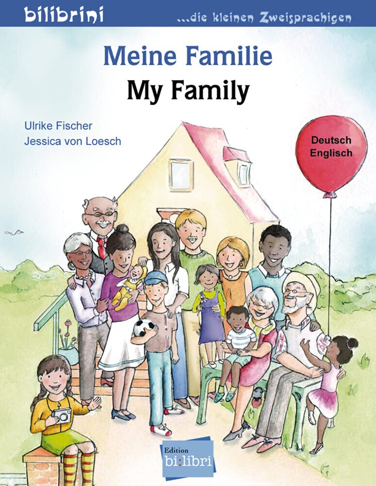 Meine Familie (Deutsch-Englisch): Zweisprachiges Kinderbuch : Fischer ...
