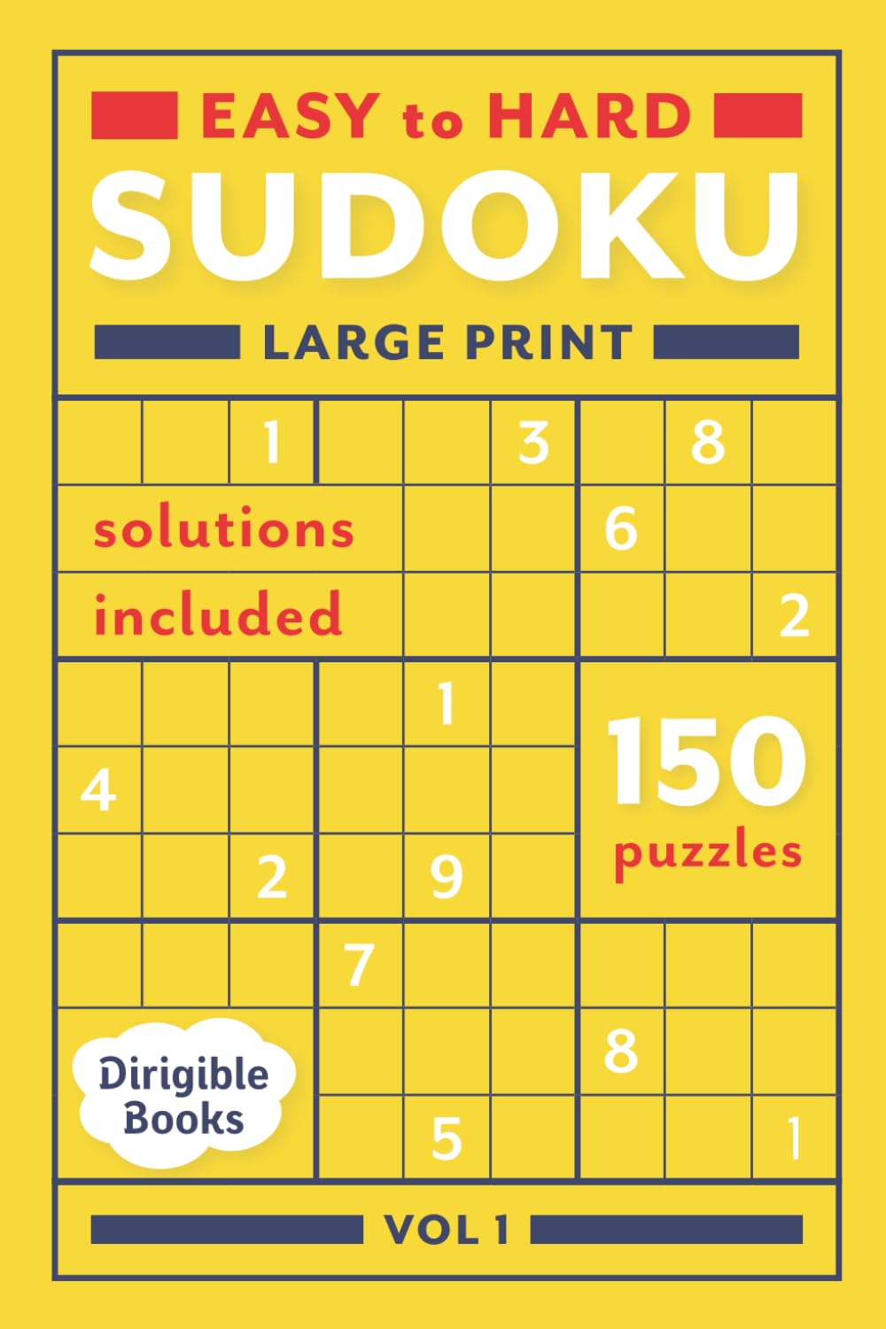 Easy to Hard Sudoku Puzzles with Solutions - Large Print, One Puzzle ...