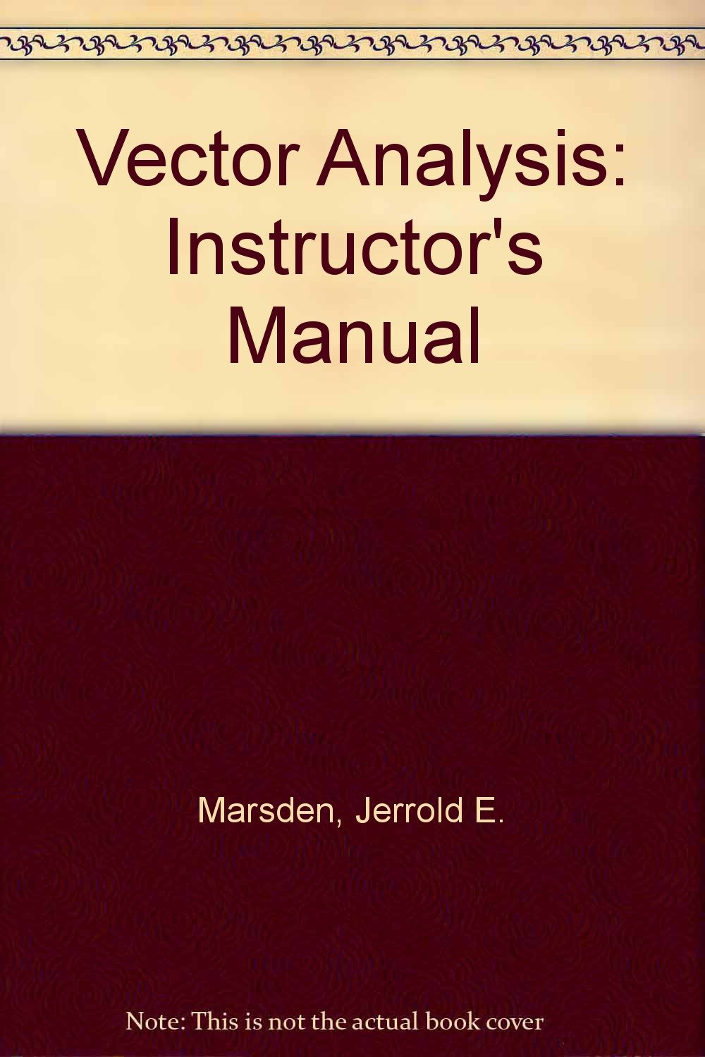 Amazon | Instructor's Manual (Vector Analysis) | Marsden, Jerrold ...