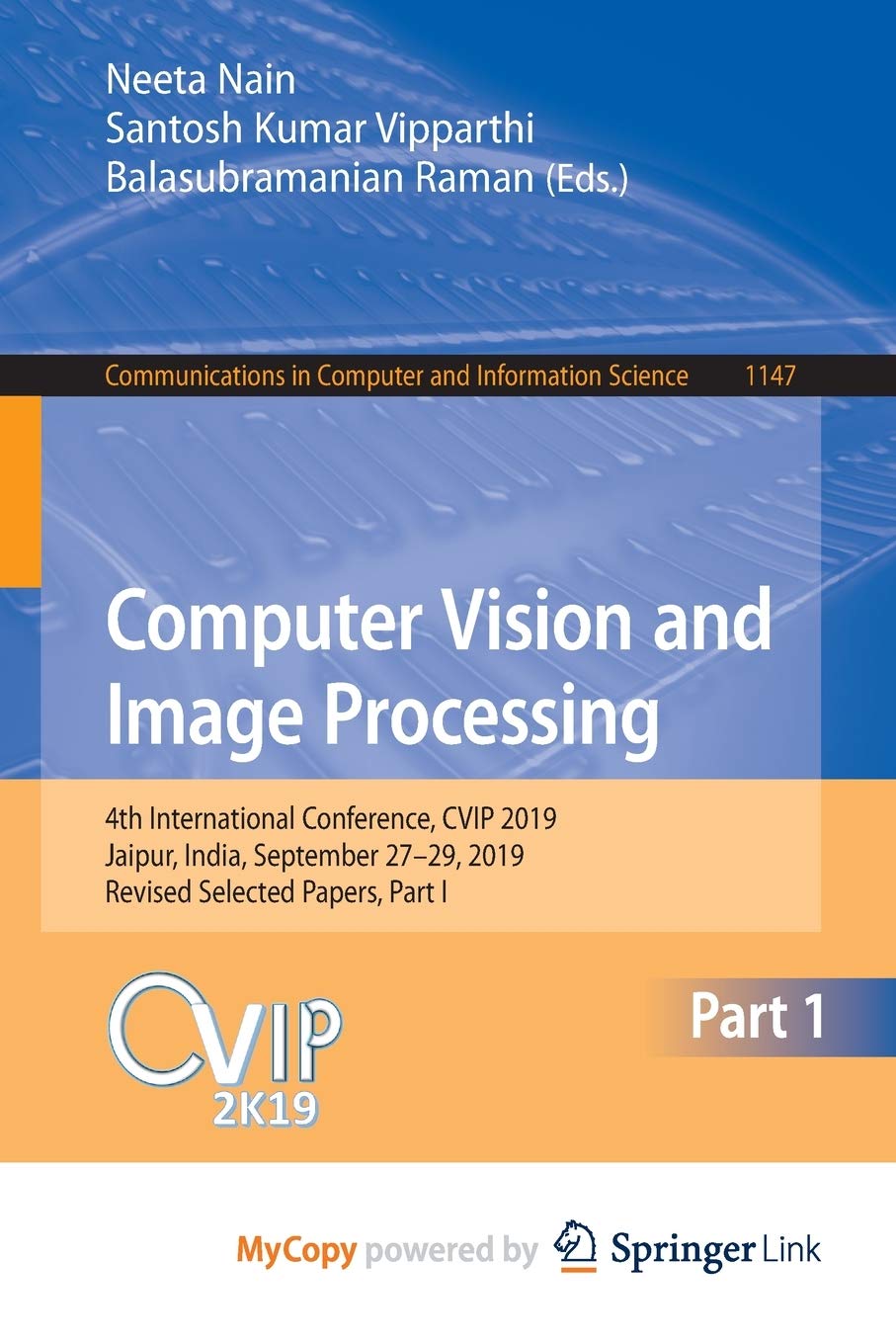 Computer Vision and Image Processing: 4th International Conference ...