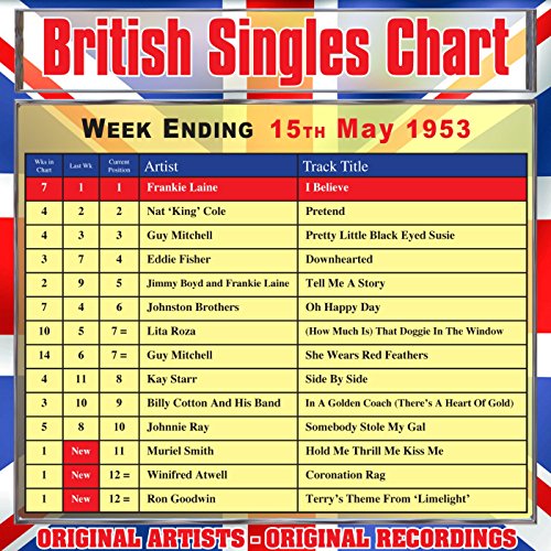 British Singles Chart - Week Ending 15 May 1953 [Explicit] by VARIOUS ...