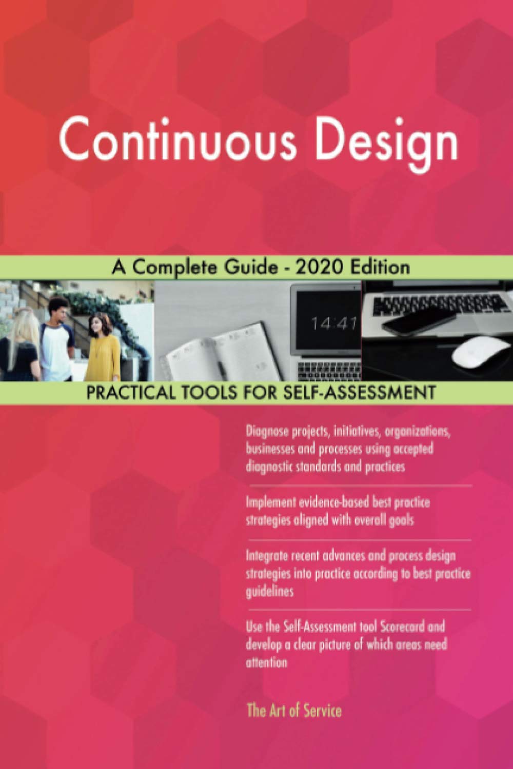 Buy Continuous Design A Complete Guide - 2020 Edition Book Online at ...