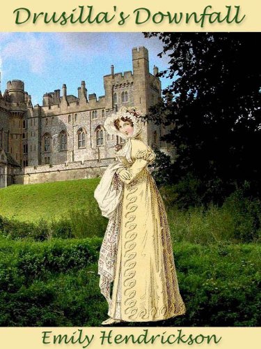 Drusilla's Downfall eBook : Hendrickson, Emily: Amazon.co.uk: Kindle Store