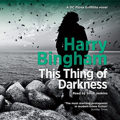 This Thing of Darkness: Fiona Griffiths, Book 4 (Audio Download): Harry ...