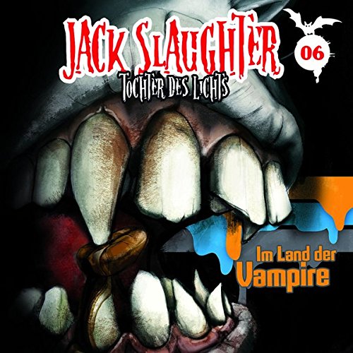 Amazon.com: Jack Slaughter 06 - Im Land der Vampire: 9783829122955 ...