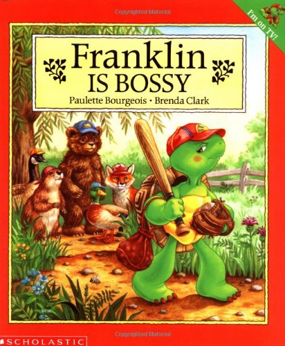 Franklin is Bossy: Amazon.co.uk: BOURGEOIS: 9780590477574: Books