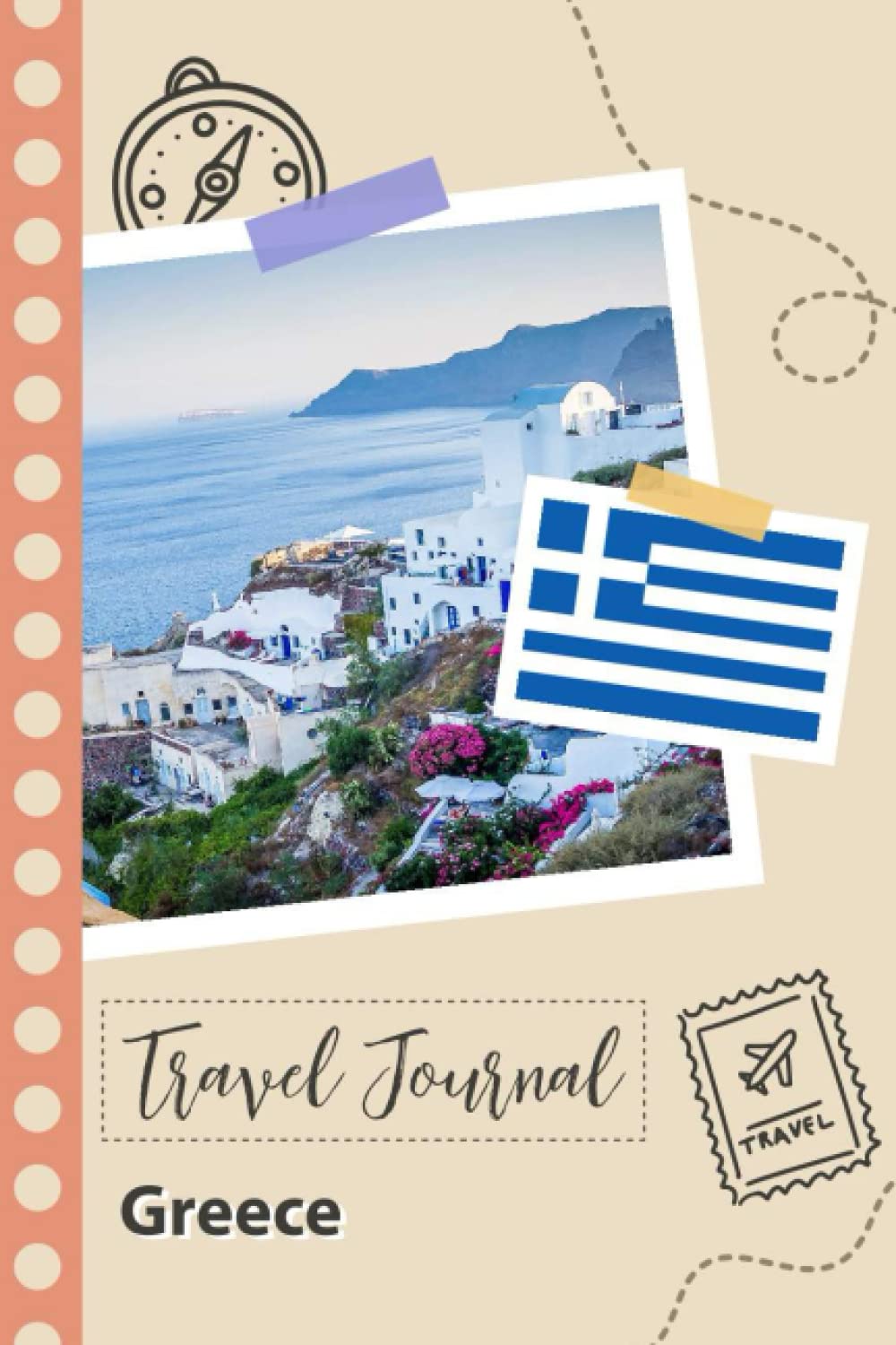 Greece Travel Journal: A Fun Travel Planner to Record your Trip to ...