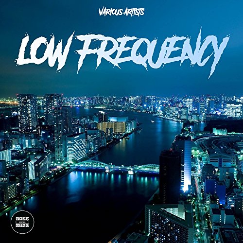 Play Low Frequency by VARIOUS ARTISTS on Amazon Music