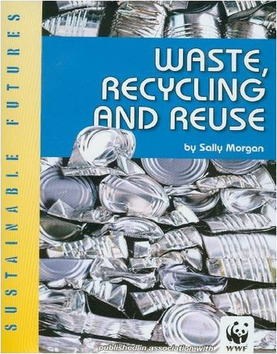 Amazon.com: Waste, Recycling and Reuse (Sustainable Futures ...