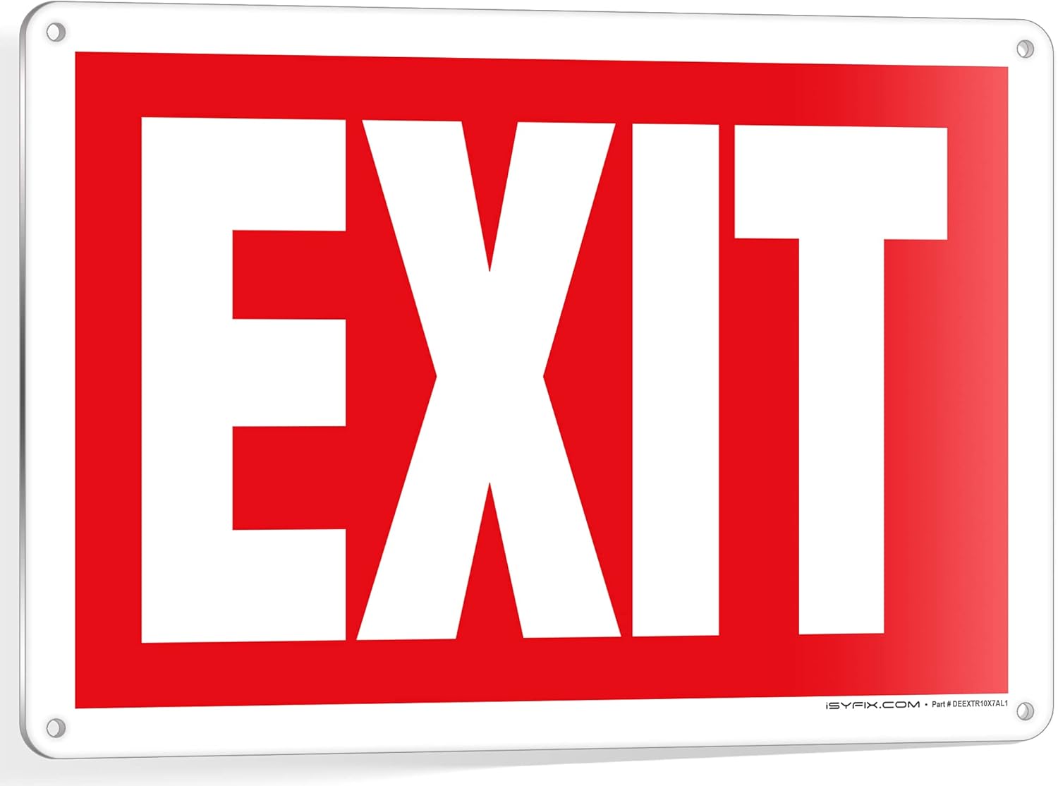 iSYFIX Exit Sign – 1 Pack 10x7 Inch – 100% Rust Free .040 Aluminum ...