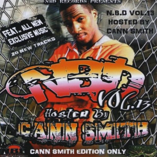 Cann Smith Edition Mixtape NBD, Vol. 13 di Cann Smith su Amazon Music - Amazon.it