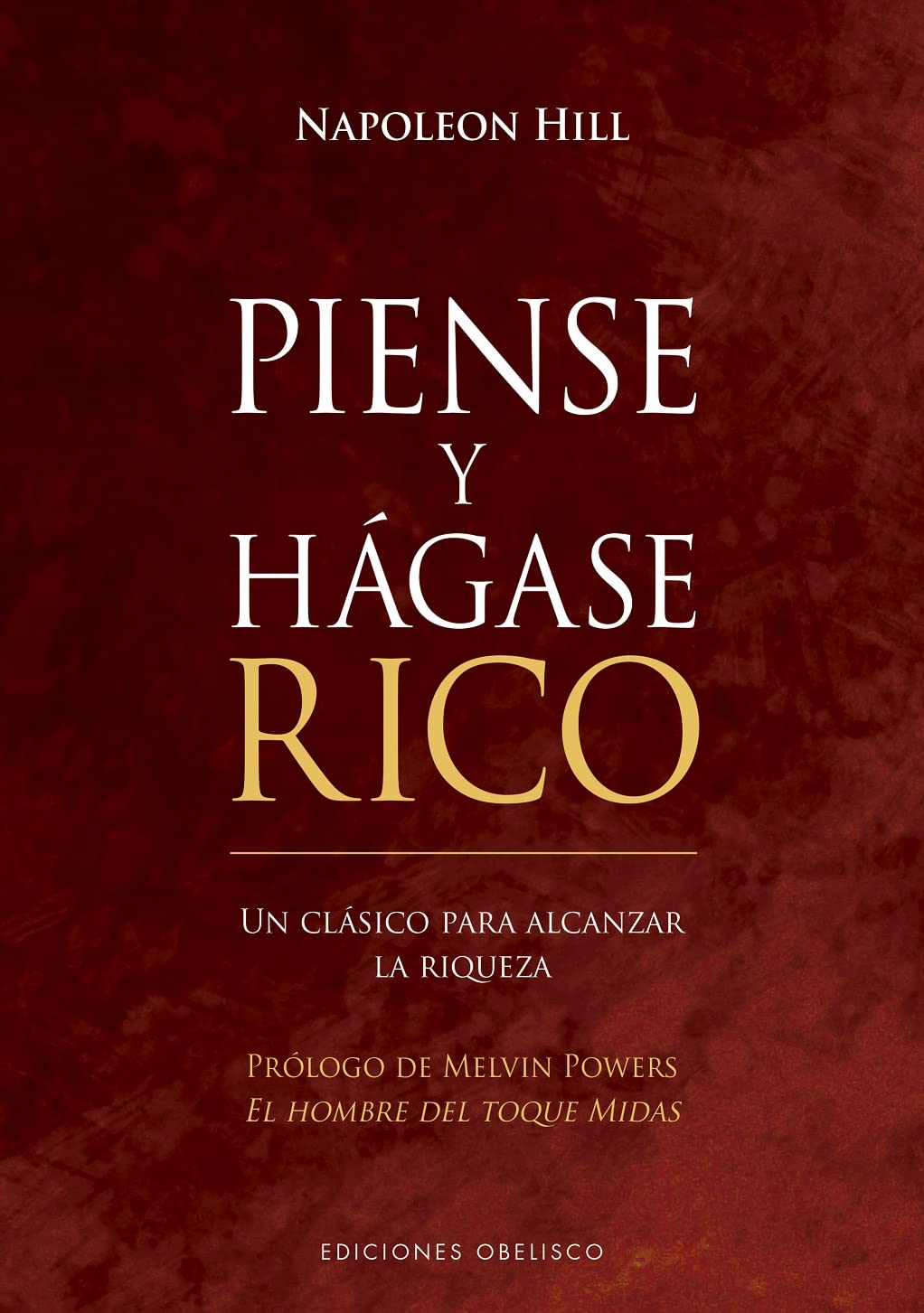 Amazon.com: Piense y hágase rico (N.E.): Un clásico para alcanzar la ...