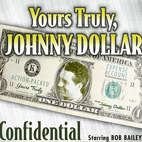 Amazon.com: Yours Truly, Johnny Dollar: Mysterious Matters (Audible ...