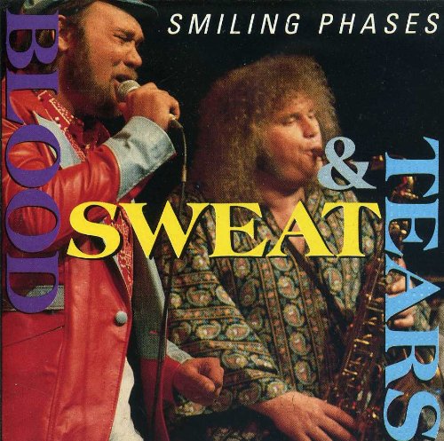 Blood Sweat & Tears: Smiling Phases [Original Recording Released ...