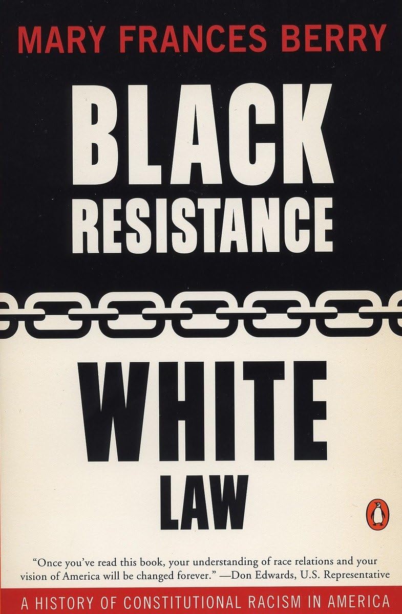 Black Resistance/White Law: A History of Constitutional Racism in ...
