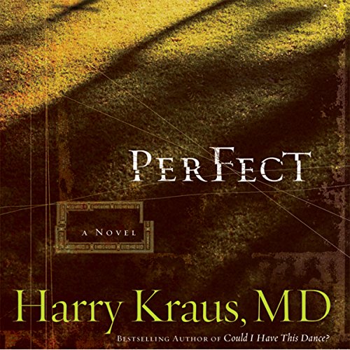 Amazon.com: Perfect: A Novel (Audible Audio Edition): Harry Kraus ...