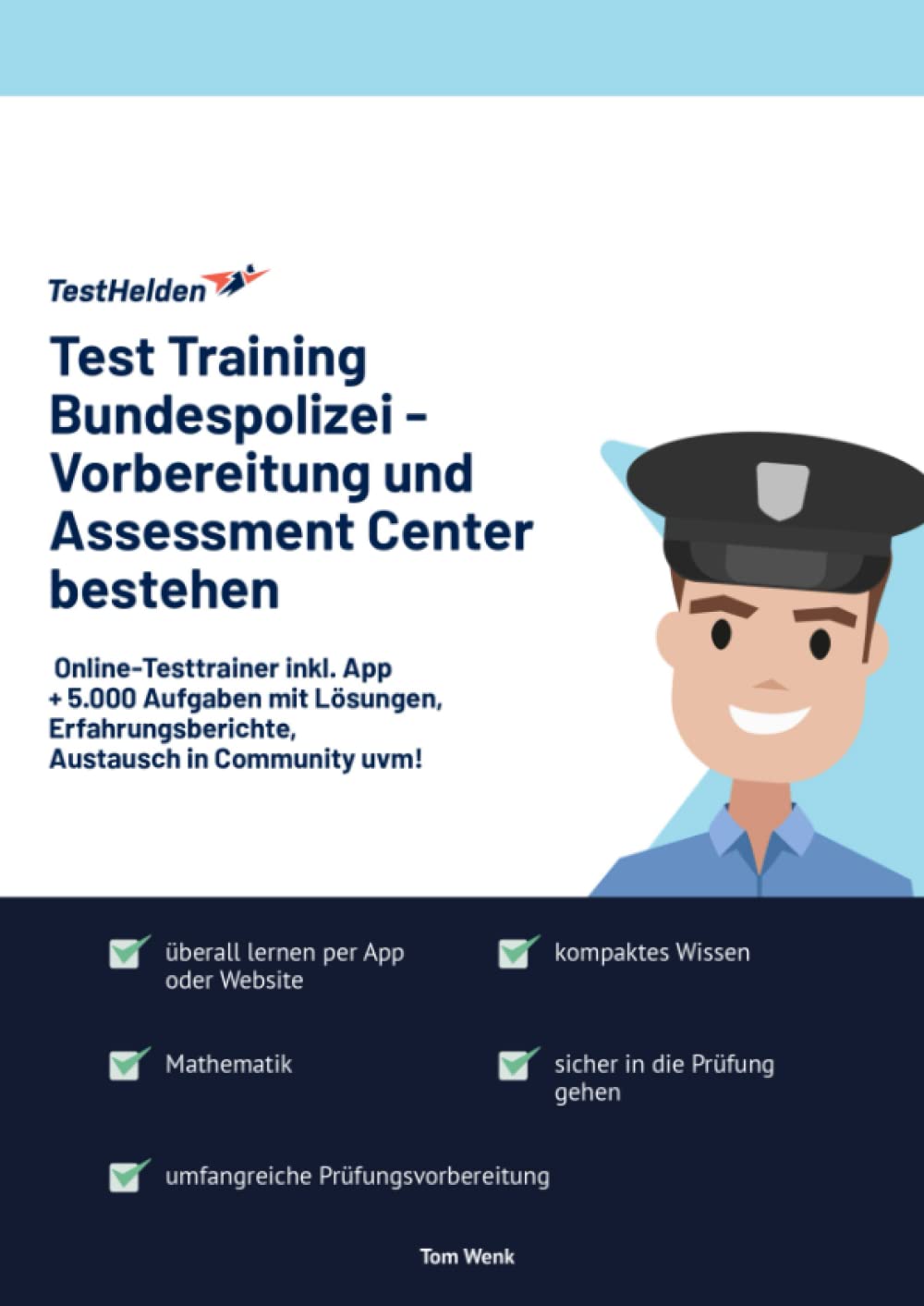 Test Training Bundespolizei - Vorbereitung und Assessment Center ...