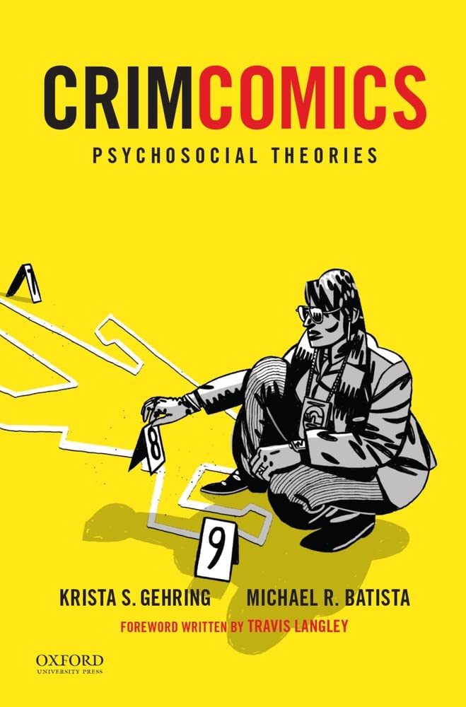 Amazon.com: CrimComics Issue 9: Psychosocial Theories: 9780190207229 ...