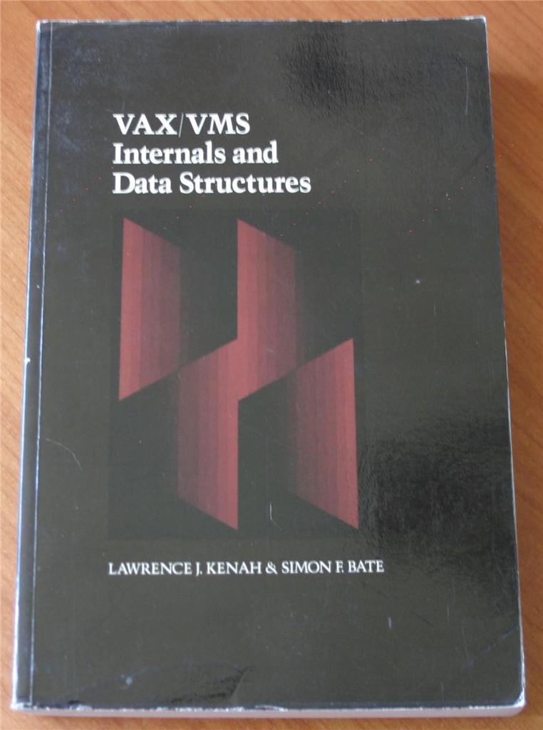 VAX/VMS internals and data structures : J Lawrence Kenah: Amazon.in: Books