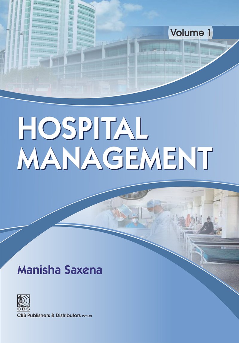 Hospital Management Volume 1 eBook : Saxena, Manisha: Amazon.in: Kindle ...