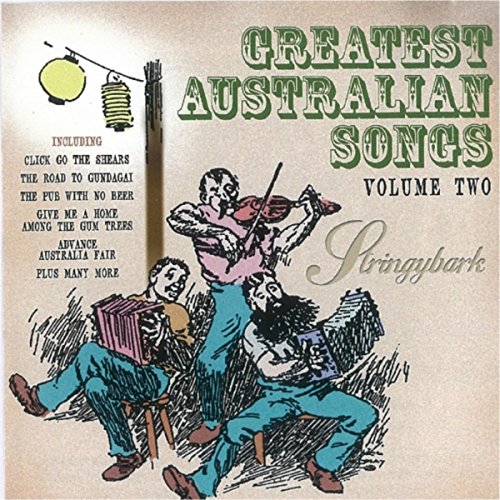 Amazon.co.jp: Greatest Australian Songs, Vol. Two : Stringybark: デジタルミュージック