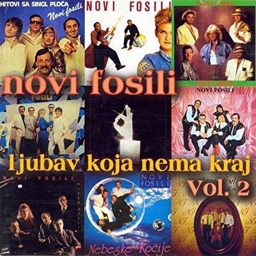 Amazon.com: Ljubav Koja Nema Kraja, Vol.2 : Novi Fosili: Digital Music