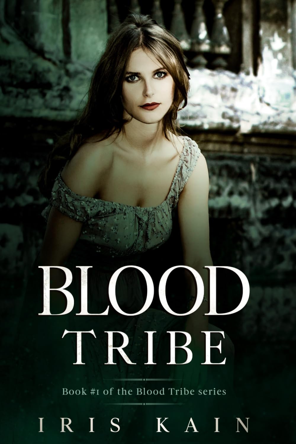 Blood Tribe: Book #1 in the Blood Tribe Trilogy: Kain, Iris ...