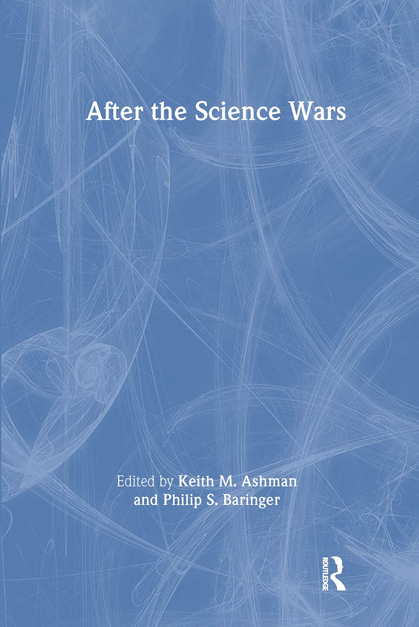 Amazon.com: After the Science Wars: 9780415212090: Ashman, Keith ...