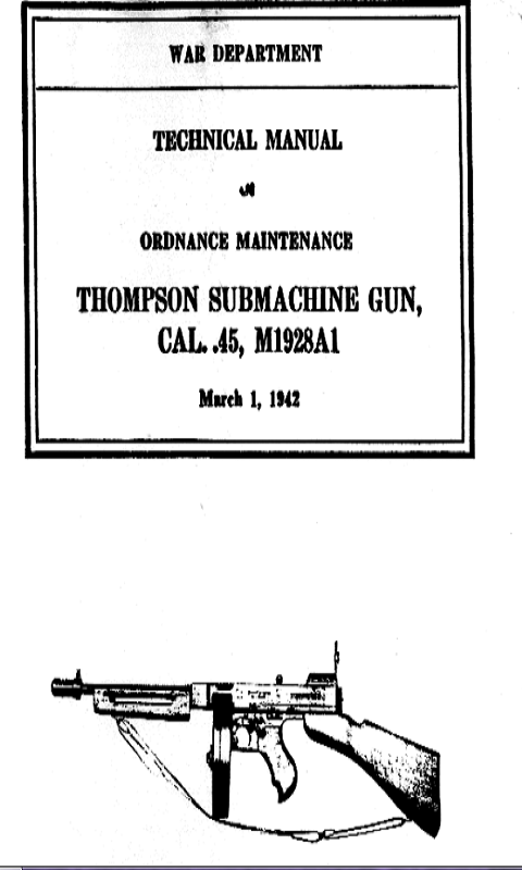 Thompson Submachine Gun Cal .45 M1928A1 US Army TM 9-1215 - App on ...