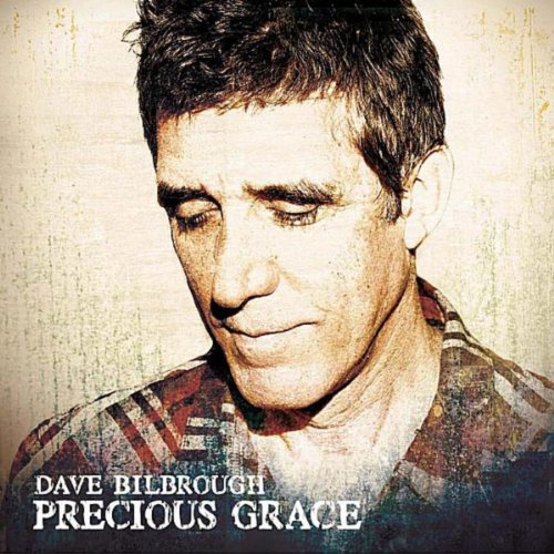 Amazon Music - Dave BilbroughのPrecious Grace - Amazon.co.jp