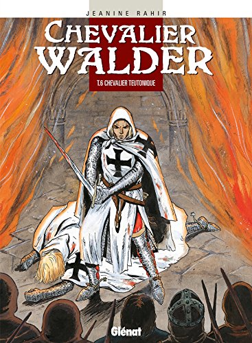 Amazon.com: Chevalier Walder - Tome 06 : Chevalier Teutonique (French ...