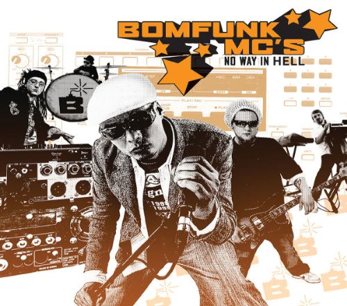 Bomfunk Mcs - No Way in Hell - Amazon.com Music