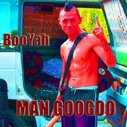 Play BooYah by Man GooGoo on Amazon Music