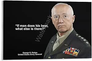 Amazon.com: General George S. Patton Quote Posters (3) Canvas Painting ...