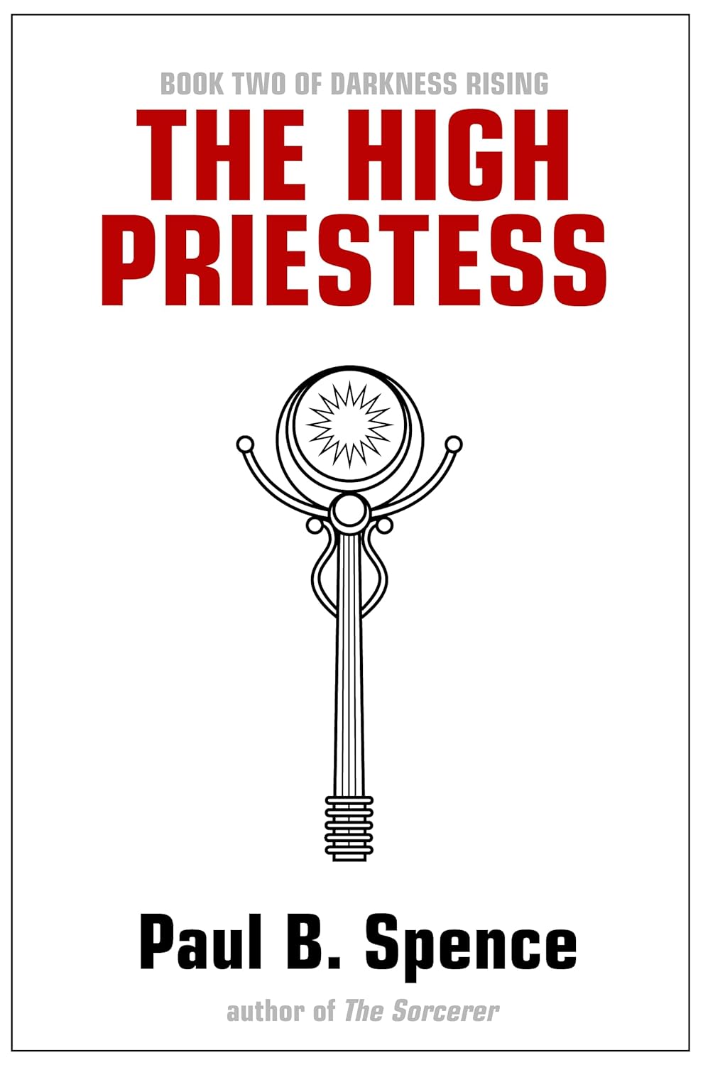 Amazon.com: The High Priestess (Darkness Rising Book 2) eBook : Spence ...