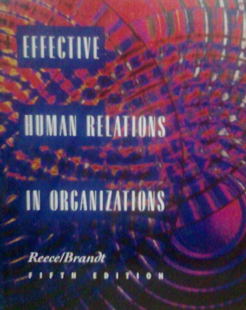 Effective Human relations in organizations: Reece: 9780395638927 ...