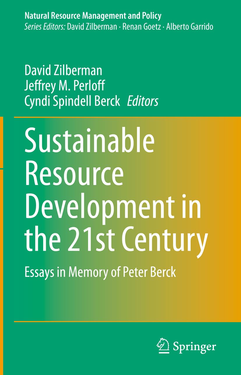 Sustainable Resource Development in the 21st Century: Essays in Memory ...