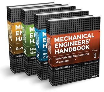 Amazon.com: Mechanical Engineers' Handbook, 4 Volume Set: 9781118118993 ...