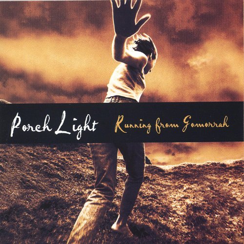 Play Running From Gomorrah by Porch Light on Amazon Music