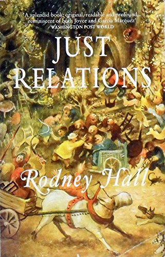 Just Relations: Rodney Hall: 9780330361996: Amazon.com: Books