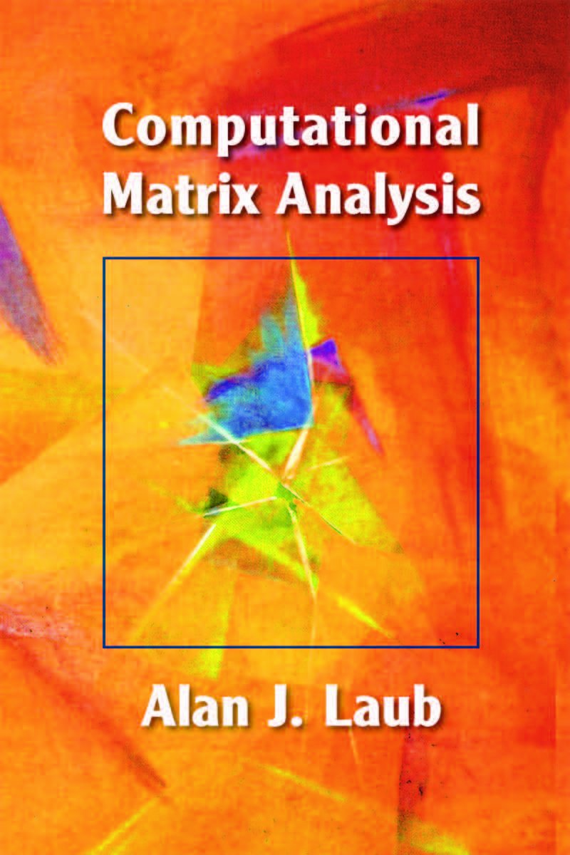 Computational Matrix Analysis Other Titles In Applied
