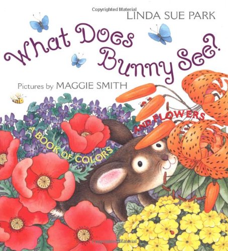 Amazon.com: What Does Bunny See?: A Book of Colors and Flowers ...