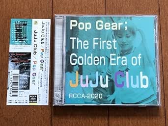 Amazon.co.jp: 美盤 レア物 ジュジュ・クラブ JuJu Club 1998年 CD ポップ・ギア Pop Gear The ...