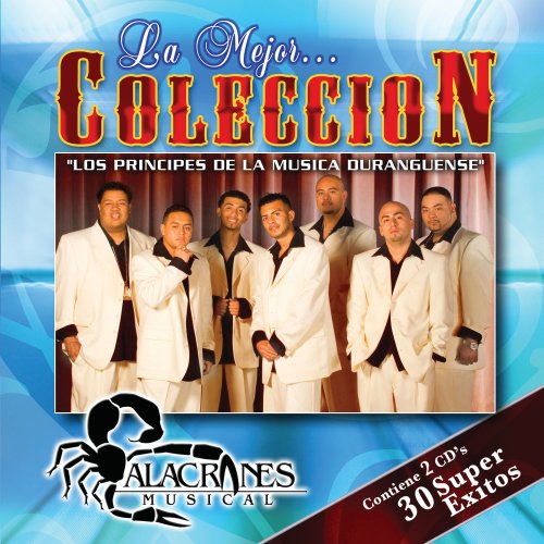 Alacranes Musical - Mejor Coleccion - Amazon.com Music