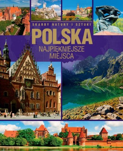 Polska Najpiękniejsze miejsca : Willman, Anna: Amazon.de: Bücher