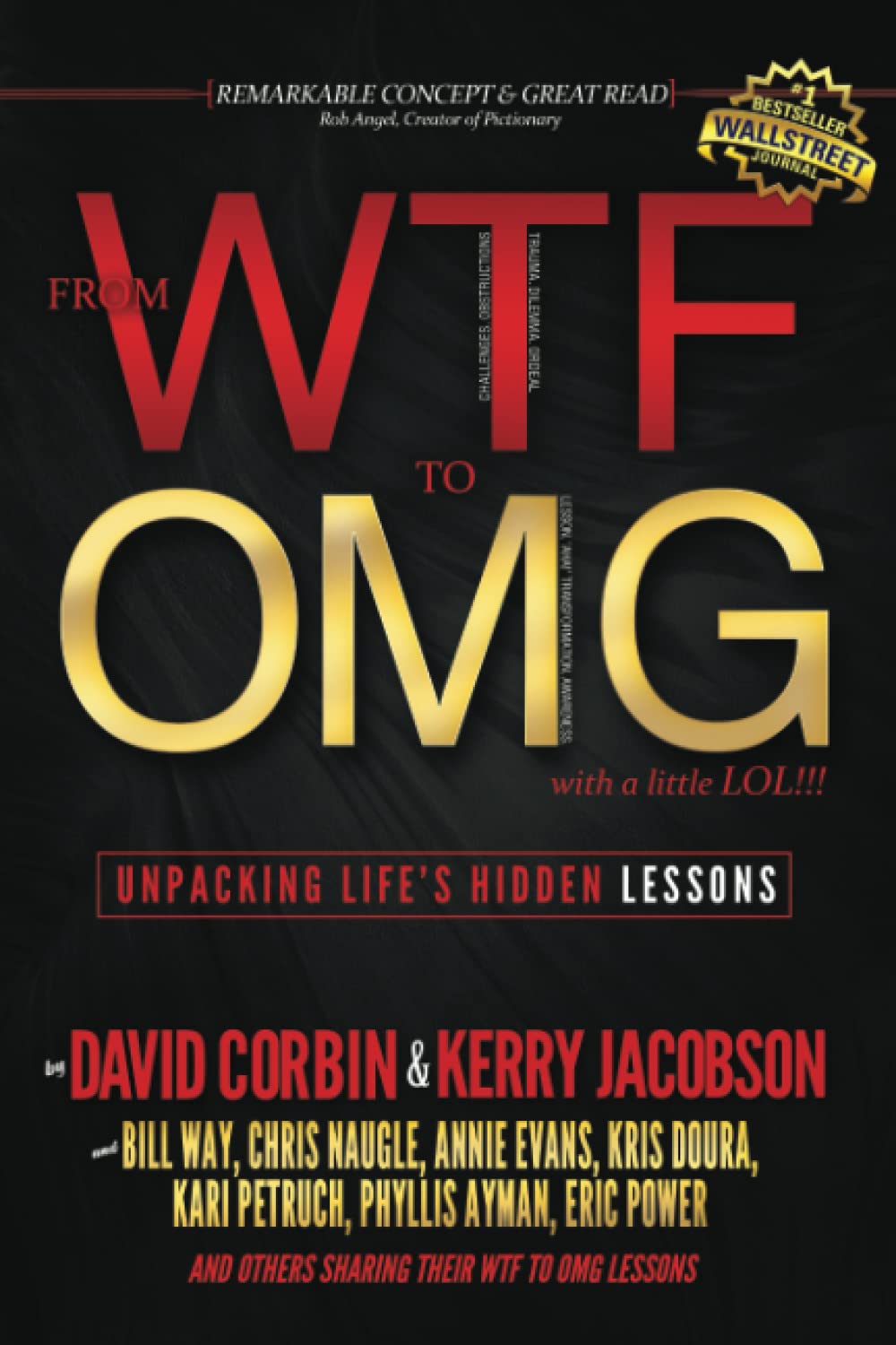 From WTF to OMG, with a Little LOL: Unpacking Life's Hidden Lessons ...