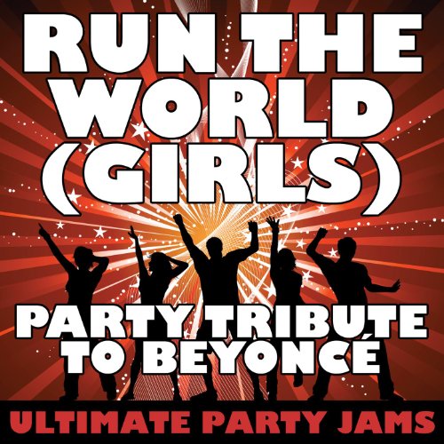 Amazon.com: Run the World (Girls) : Ultimate Party Jams: Digital Music