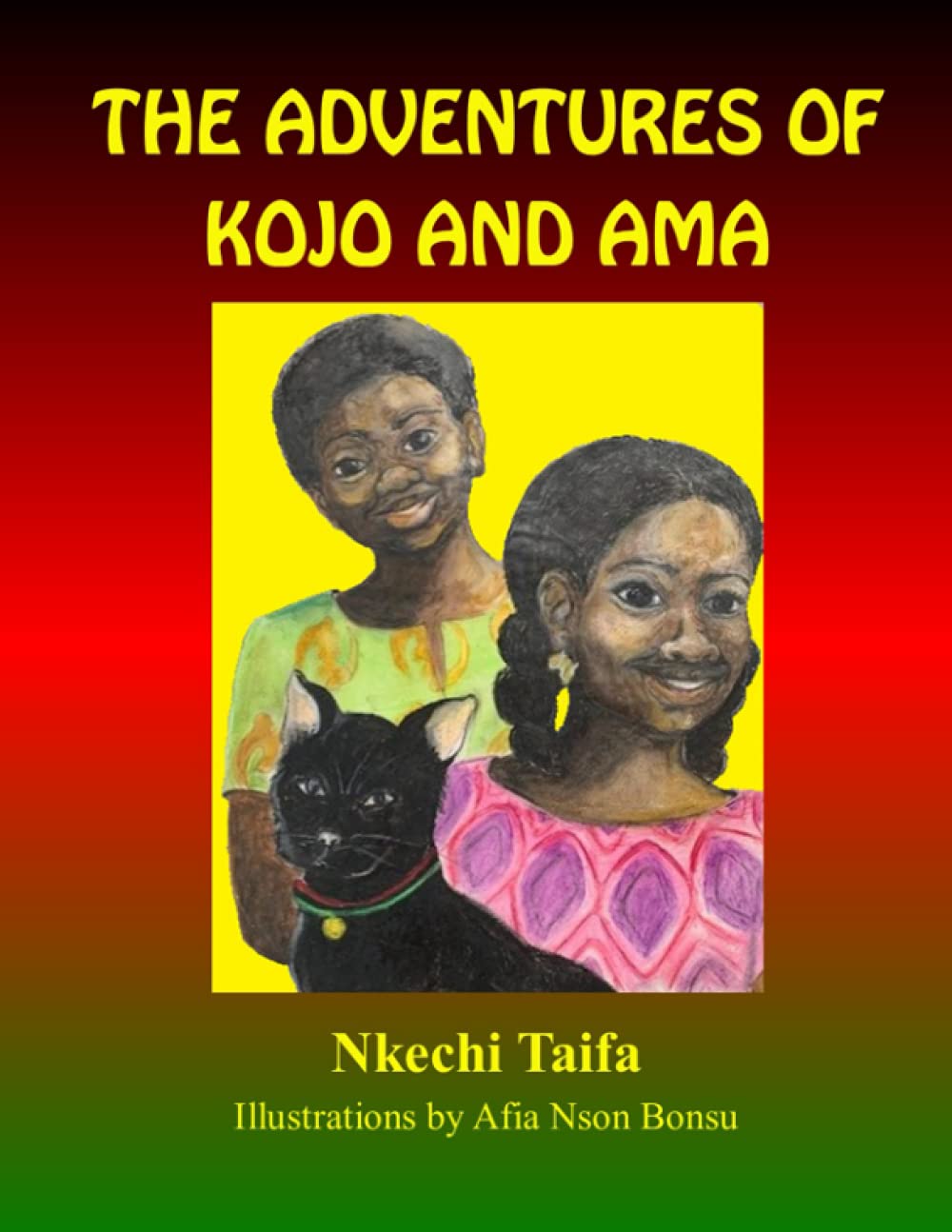 The Adventures of Kojo and Ama: Taifa, Nkechi, Campbell, Phyl, Bonsu ...